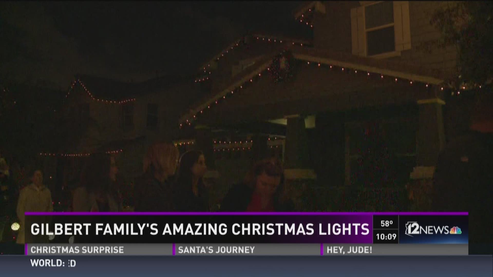 Gilbert family's amazing Christmas lights | 12news.com