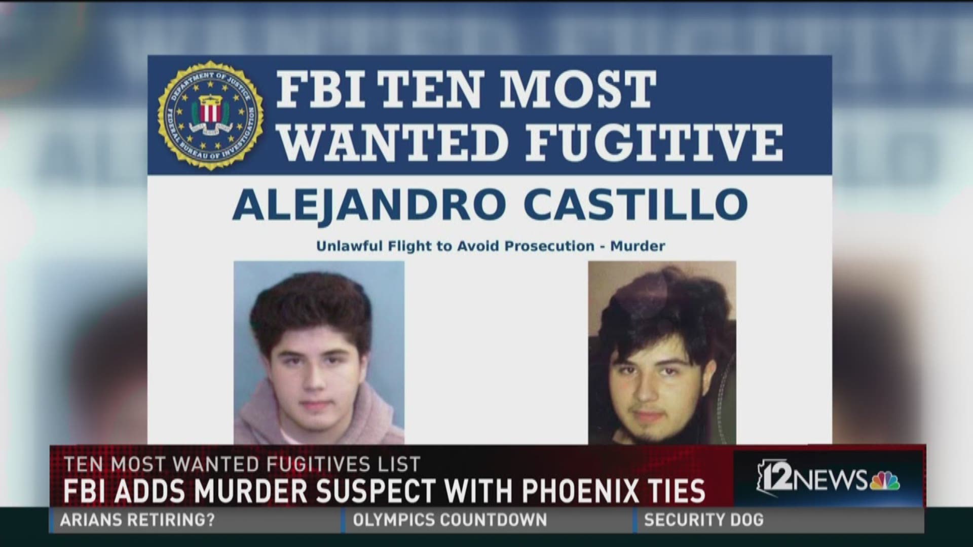Murder suspect with Arizona ties on FBI's 10 Most Wanted | 12news.com
