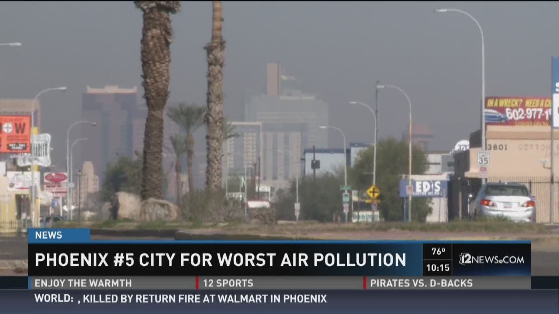 Phoenix ranks among top cities for worst air pollution | 12news.com
