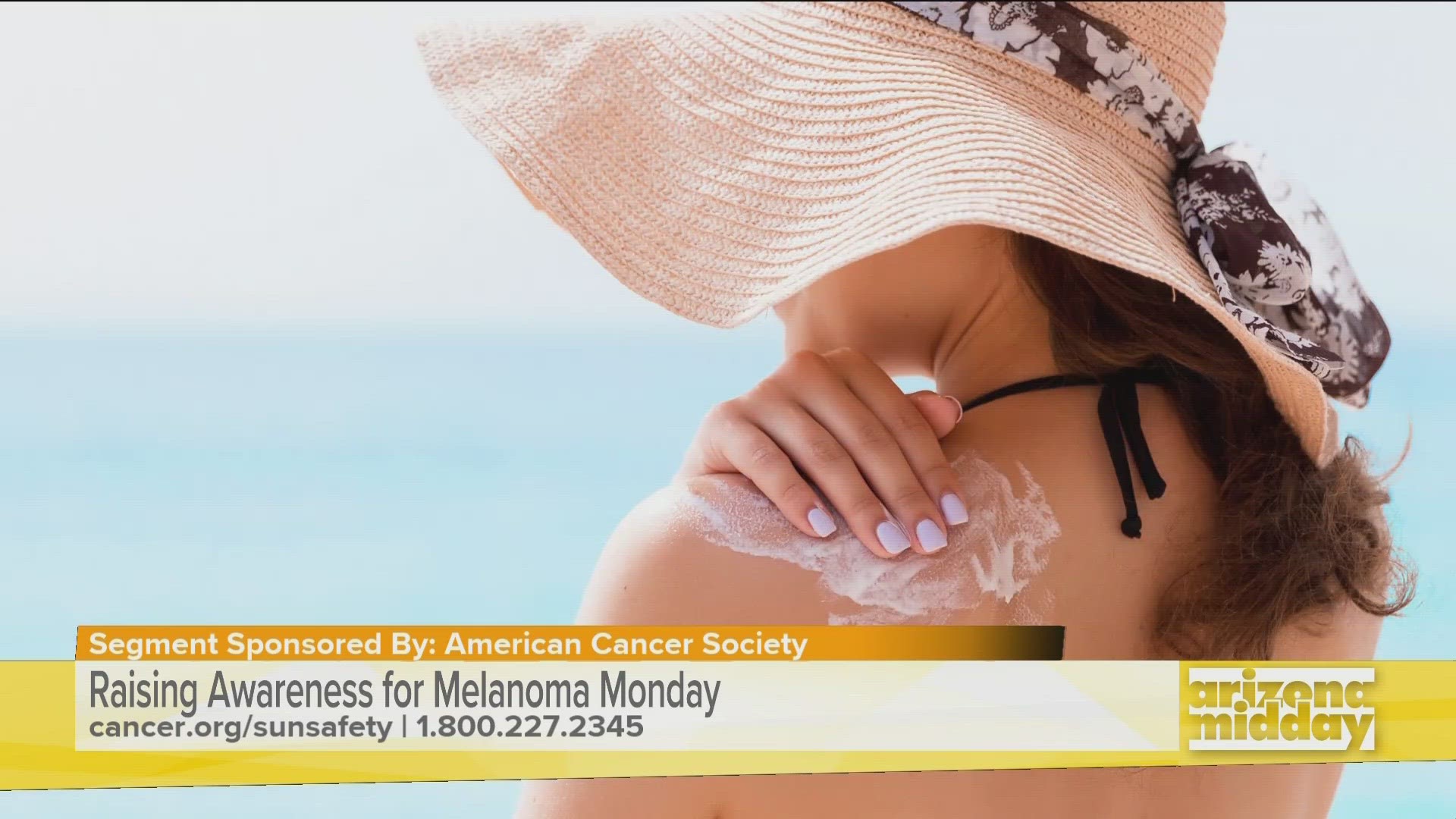 What to know about sun safety on Melanoma Monday | 12news.com