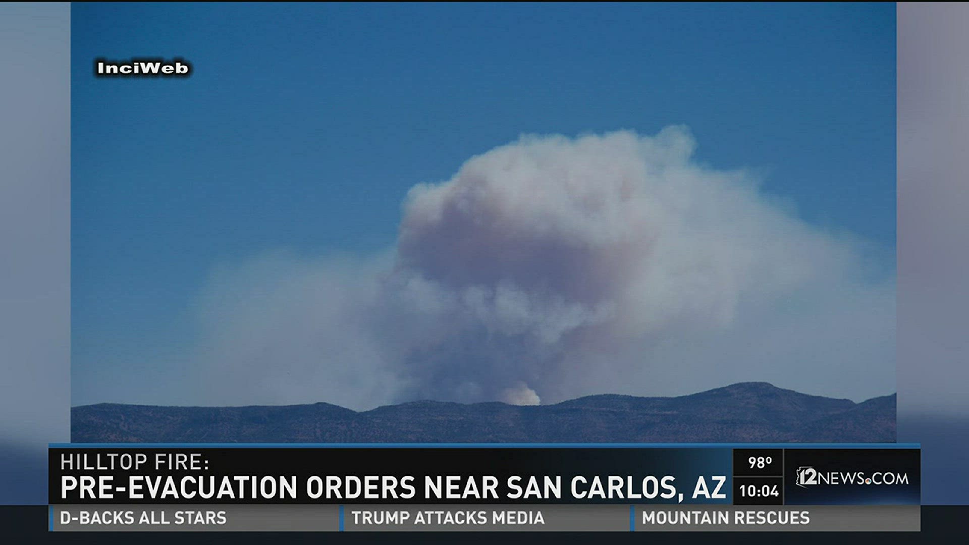 Pre-evacuation notices issued due to Hilltop Fire on San Carlos Apache ...