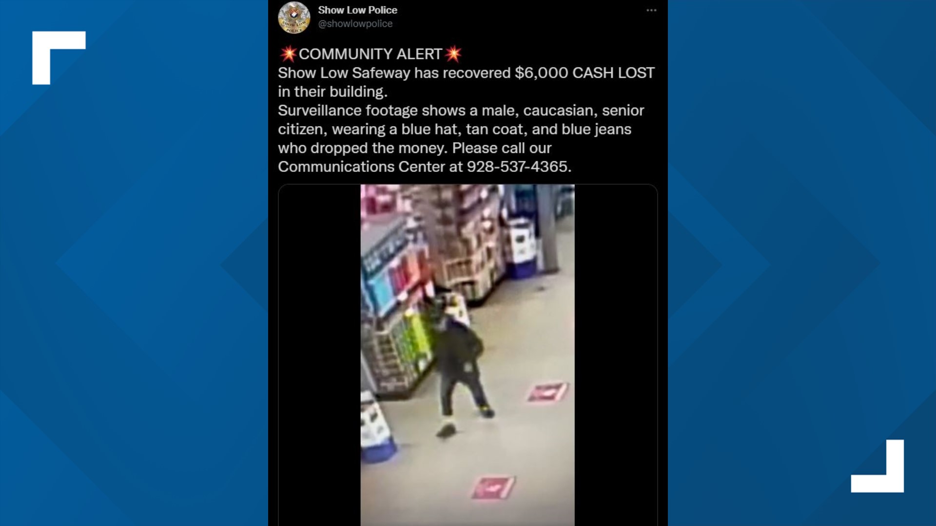 Show Low PD looking for elderly man who dropped $6K at Safeway | 12news.com