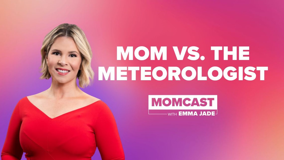 MOMCAST with Emma Jade: Mom vs. the Meteorologist | 12news.com