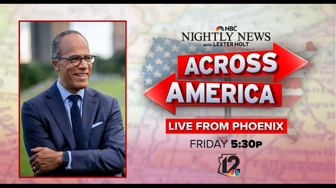 'NBC Nightly News' comes to Phoenix | 12news.com