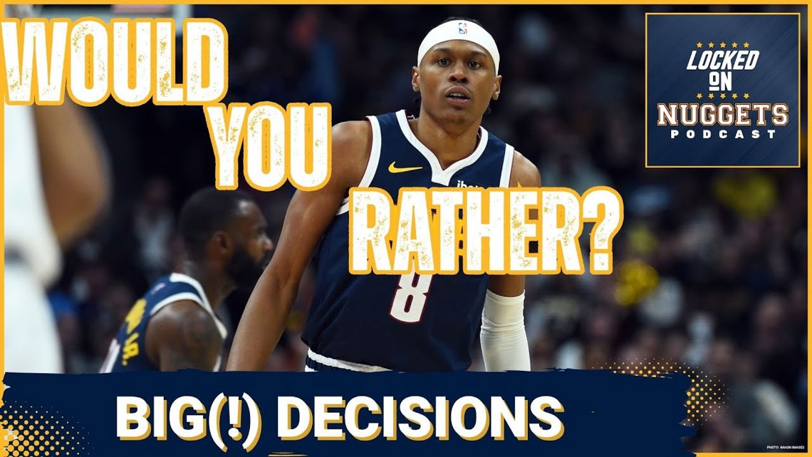 A Nuggets Game Of Would You Rather | 12news.com