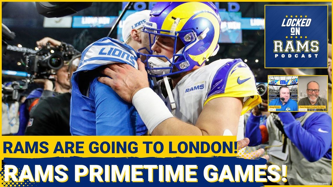 Rams 2025 Schedule! Rams Playing in London, How Many Primetime Games ...