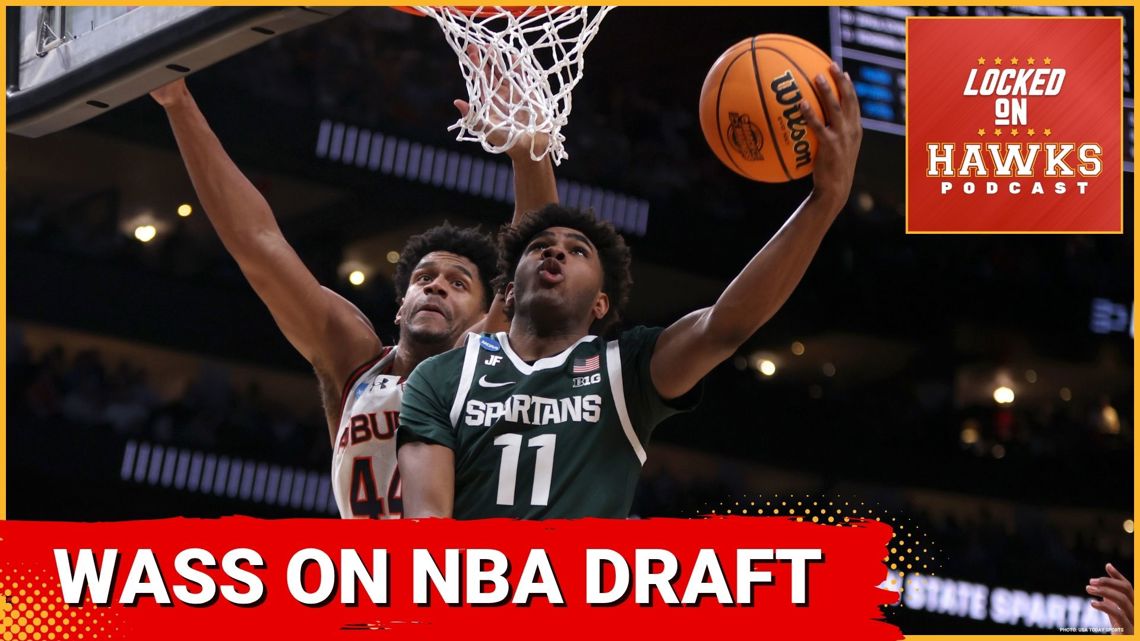 Atlanta Hawks: 2025 NBA Draft Preview with Jonathan Wasserman — Khaman ...