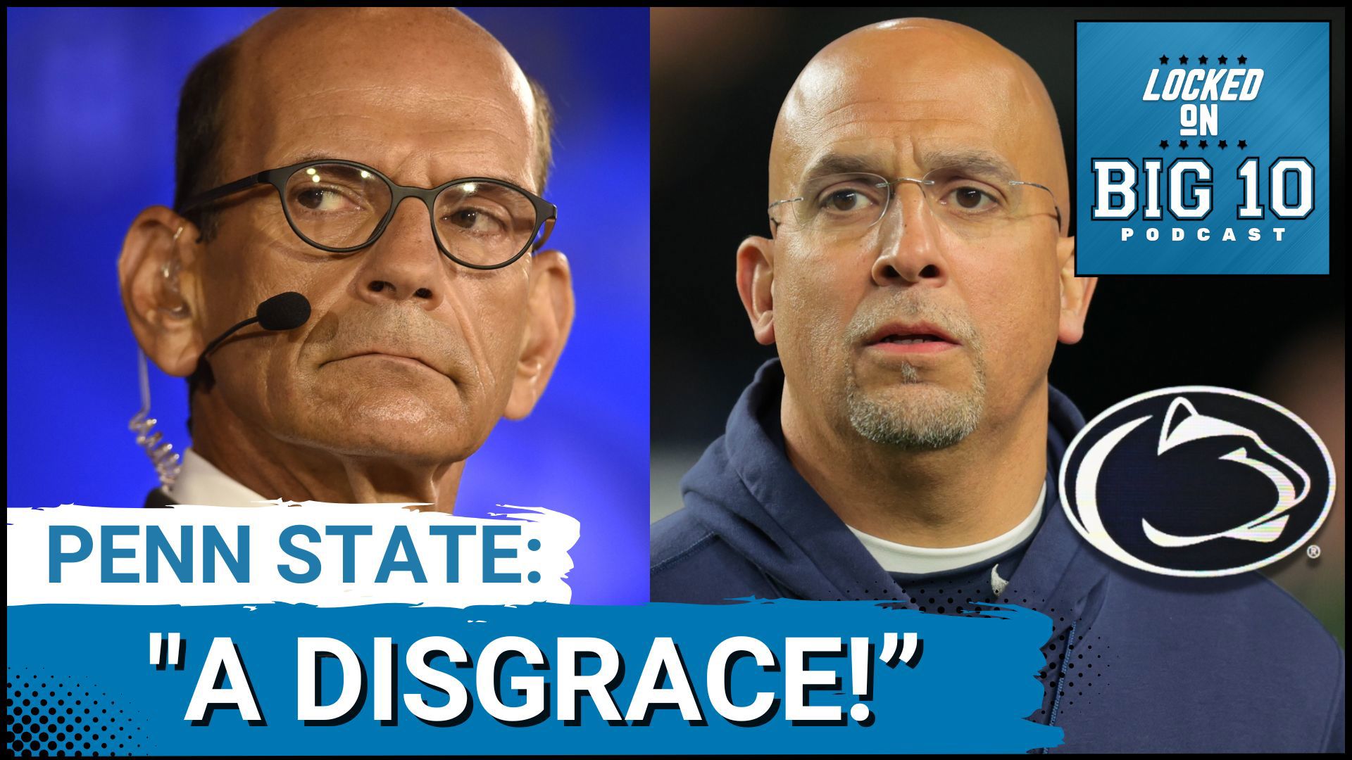 WHAT'S HIS DEAL? ESPN'S Paul Finebaum SHREDS Penn State's JAMES FRANKLIN Again And Again ...
