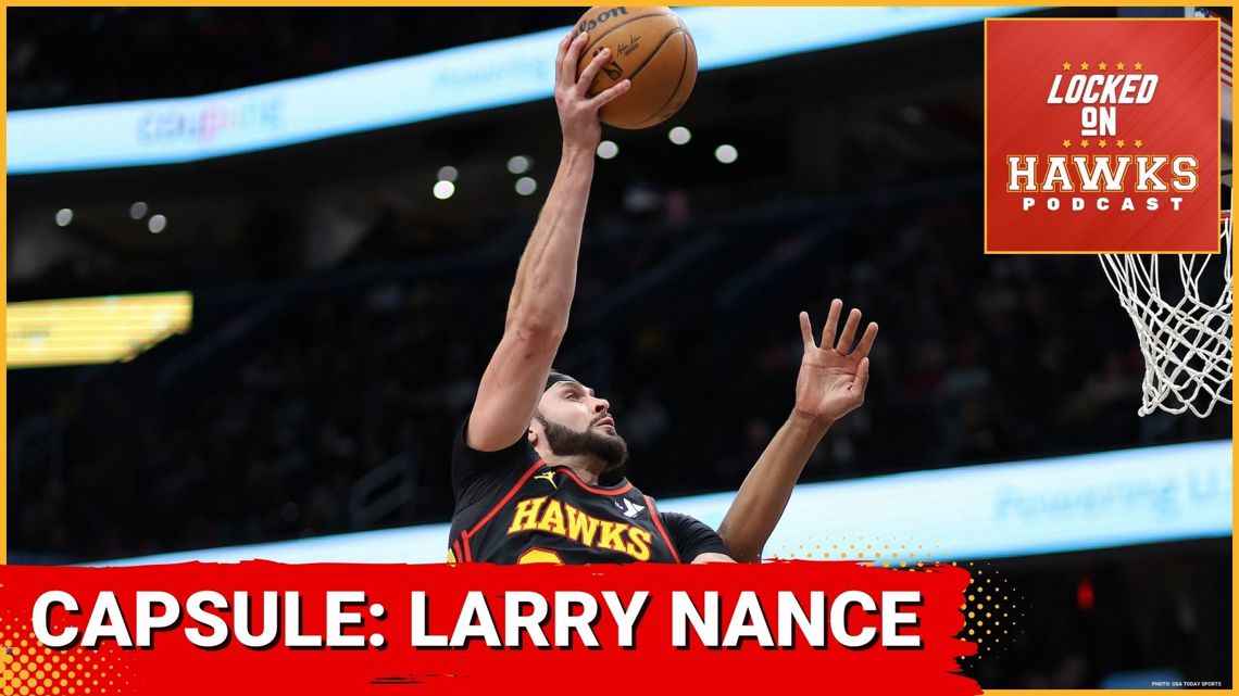 Larry Nance Jr. scouting report, Atlanta Hawks 2025 Player Capsule ...
