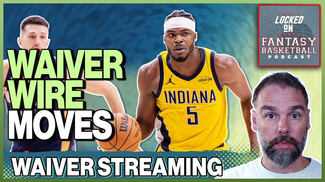 Monday Fantasy Basketball Waiver Wire Streaming | 12news.com