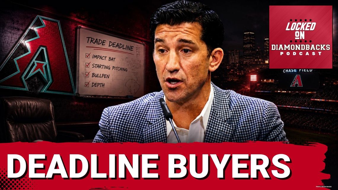 BUYERS: Mike Hazen REVEALS Trade Deadline Plans for Arizona ...