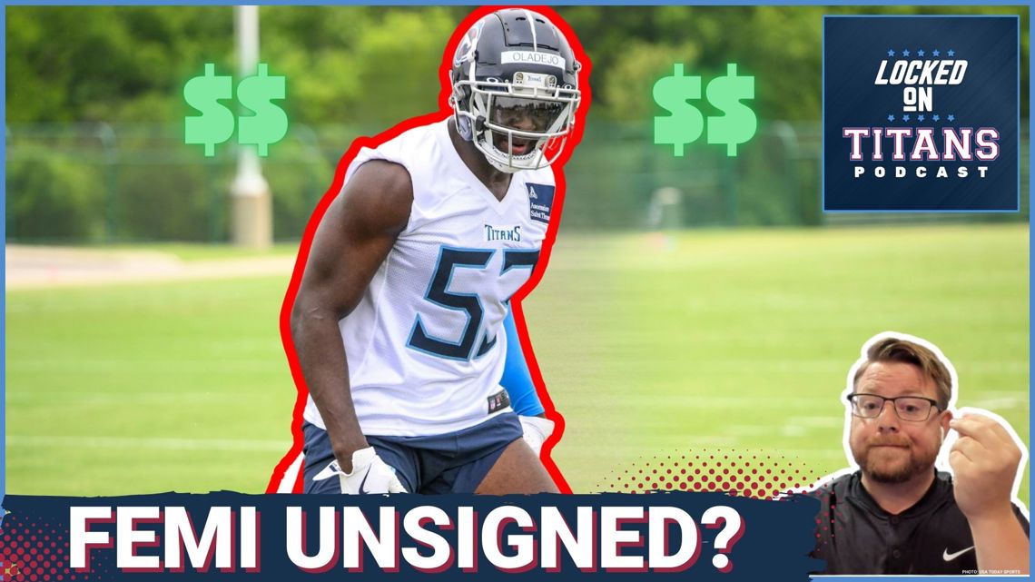 Tennessee Titans Femi Oladejo STILL UNSIGNED, Lorenzo Carter Cut ...